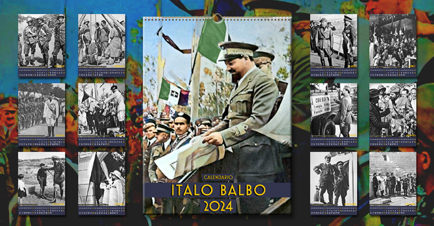 Italo Balbo. Calendario 2024 | L'ITALIA COLONIALE